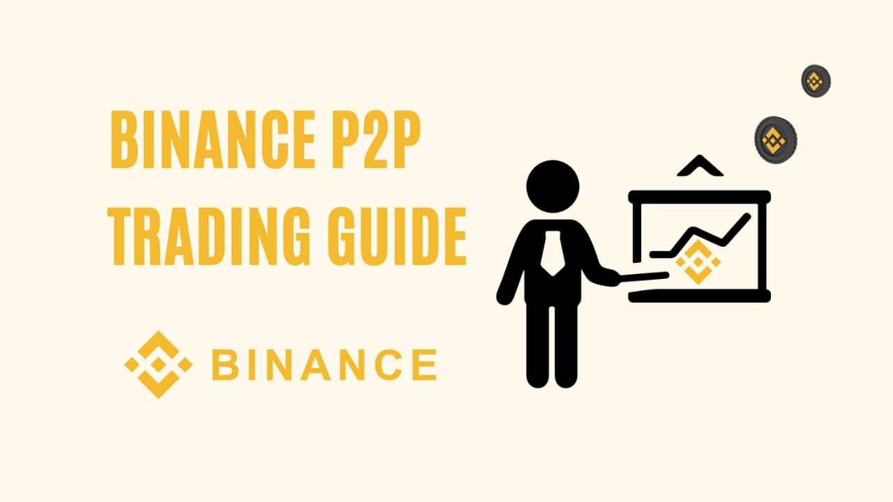 Binance P2P Trading Guide: A Step-by-Step Guide – CryptoWinRate