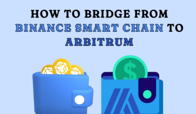 How to Bridge from Binance Smart Chain to Arbitrum – CryptoWinRate