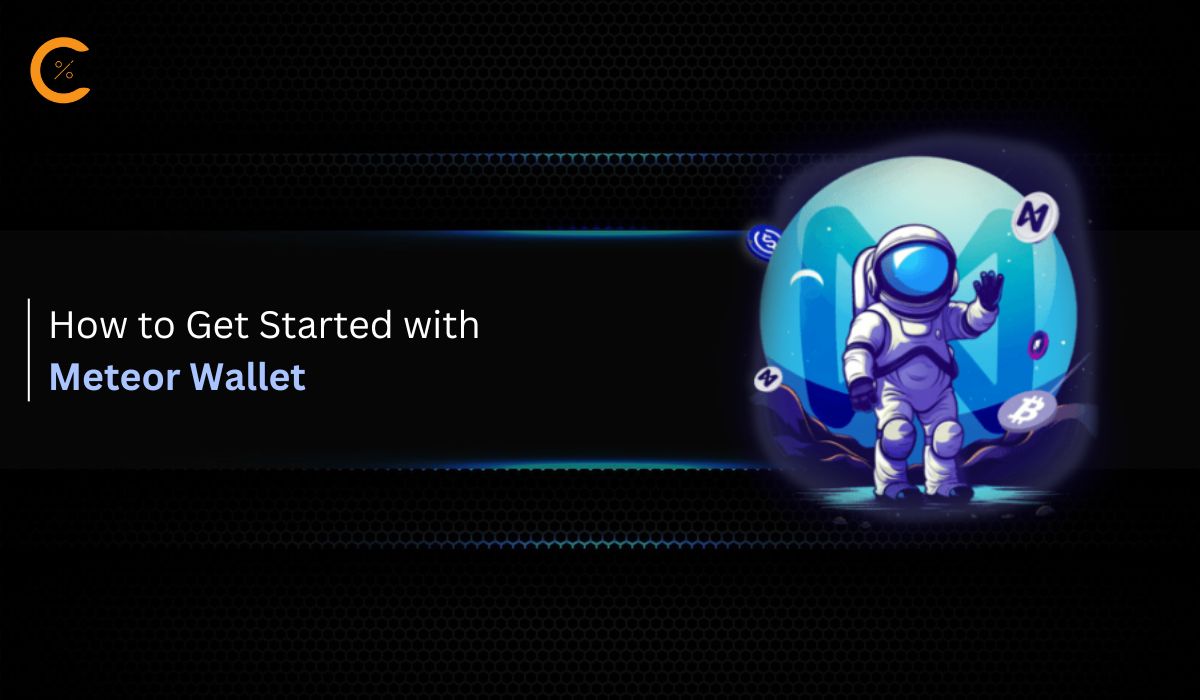 How to Get Started With Meteor Wallet