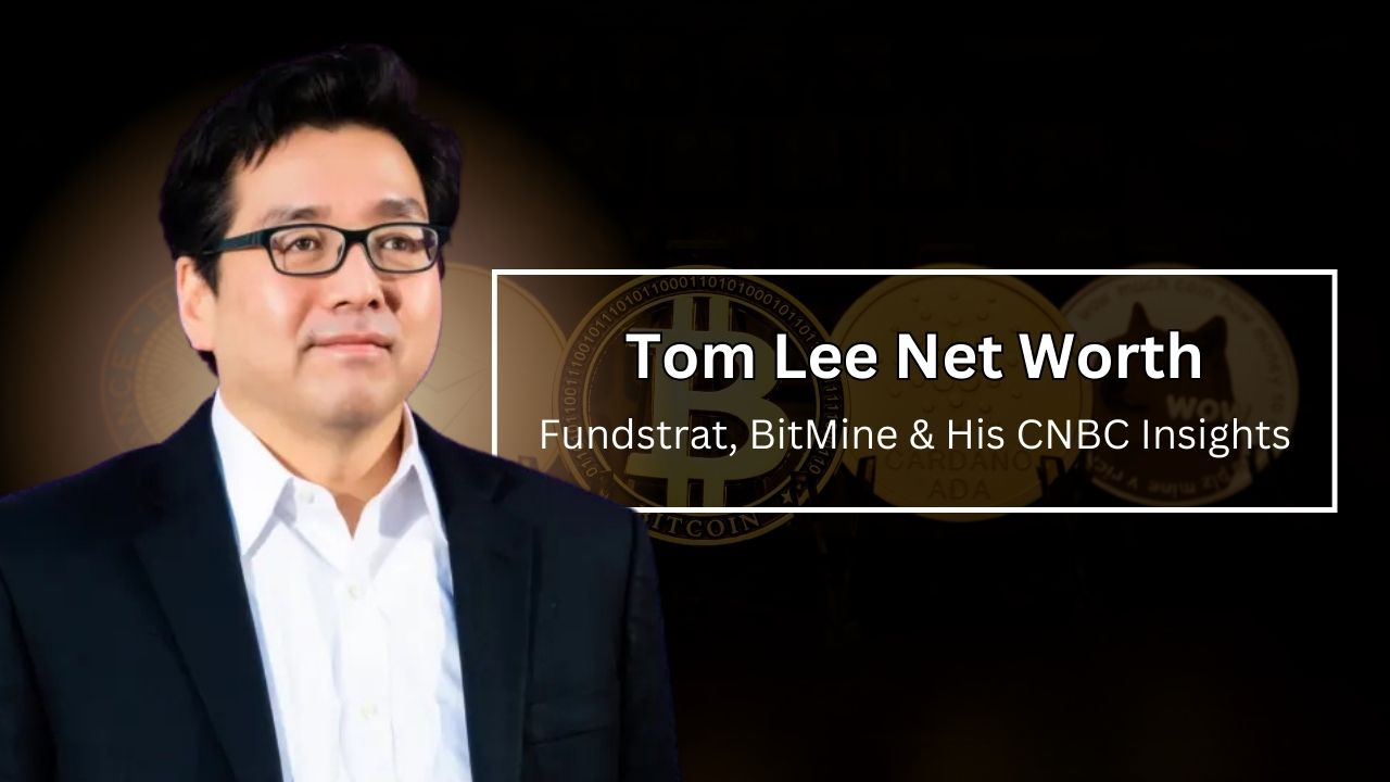 Tom Lee Net Worth: Fundstrat, BitMine & His CNBC Insights