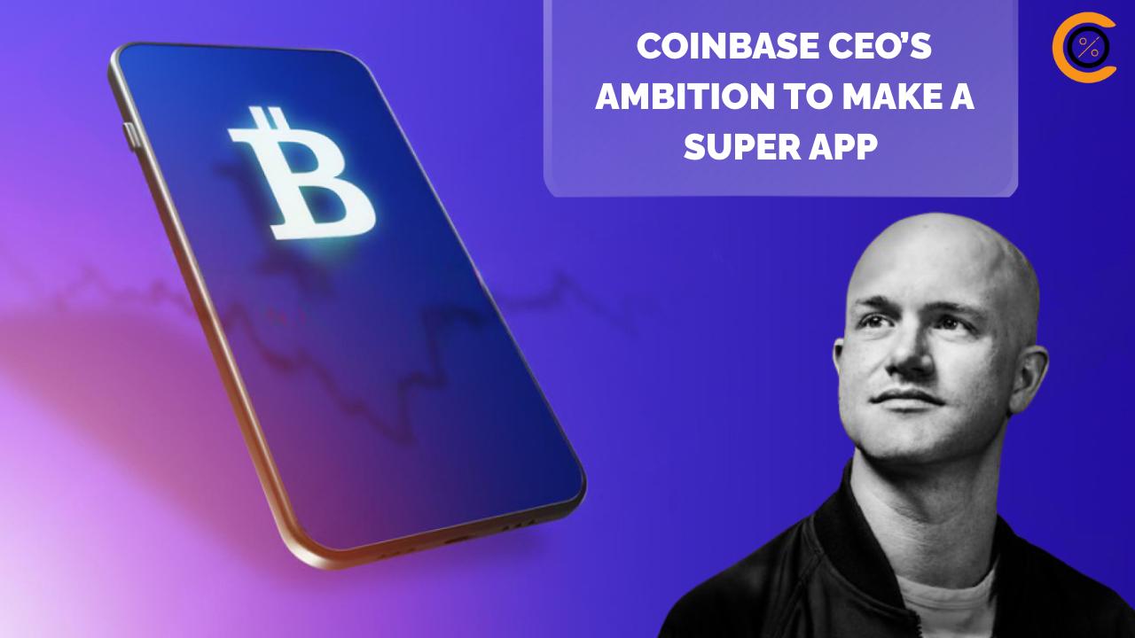 Brian Armstrong kohdistaa Coinbase Crypto Super -sovelluksen perinteisiin pankkeihin