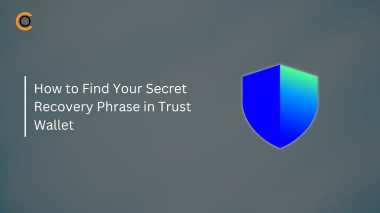 How to Find Your Secret Recovery Phrase in Trust Wallet (2025 Guide)