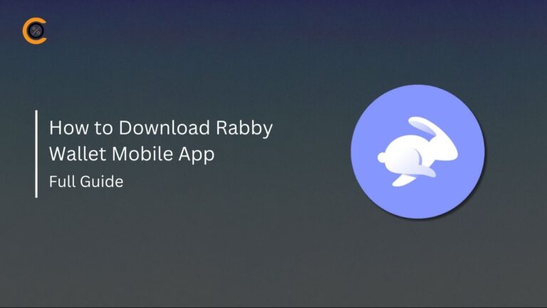 Rabby Walletモバイルアプリのダウンロード方法 – 完全ガイド
