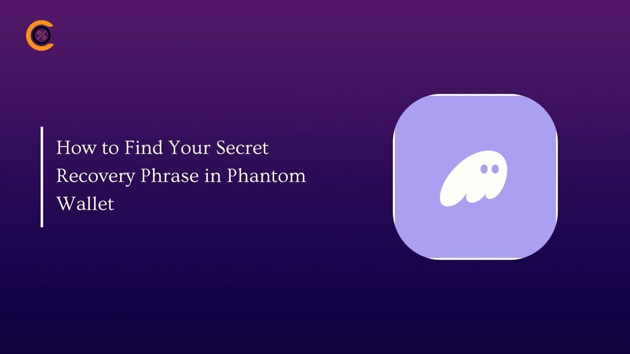 How to Find Your Secret Recovery Phrase in Phantom Wallet - CryptoWinRate